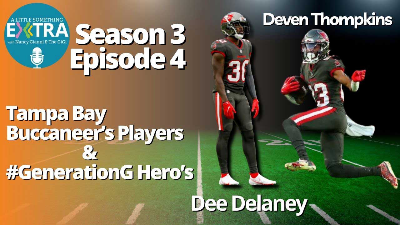 Dee Delaney & Deven Thompkins | A Little Something Extra Podcast | GiGi ...