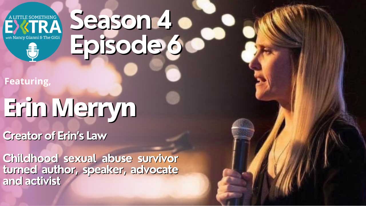 S4 E6: A Little Something Extra with Erin Merryn - A Little Something Extra