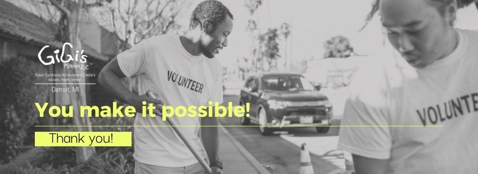 Why Being a Donor at GiGi’s Playhouse Matters - Detroit