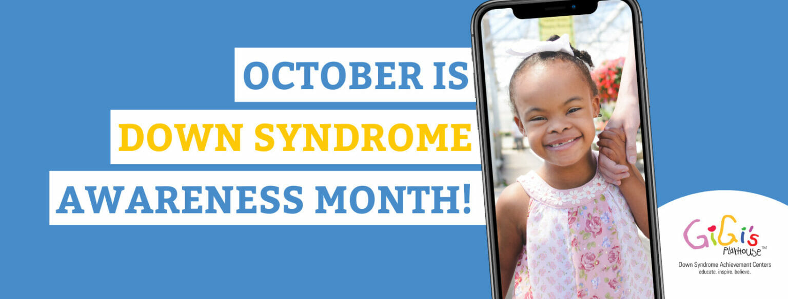 Down Syndrome Awareness Month